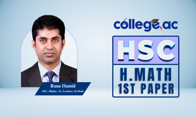 HSC Higher Mathematics 1st Paper | college.ac - Best Learning Platform